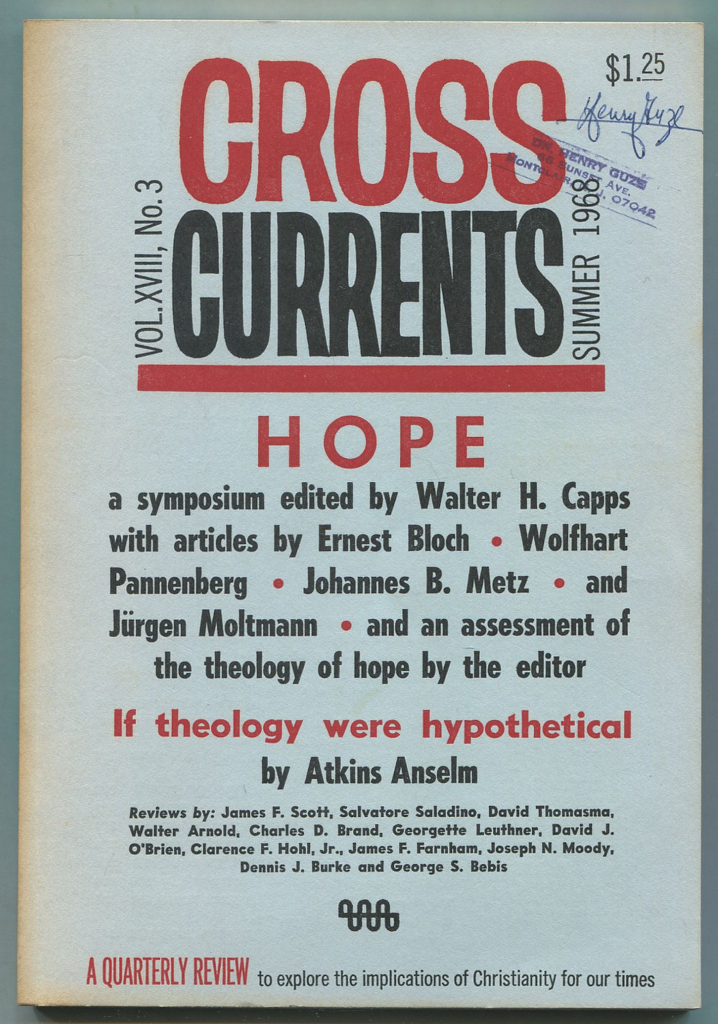 Hope: A Symposium [and] If Theology Were Hypothetical [in] Cross ...