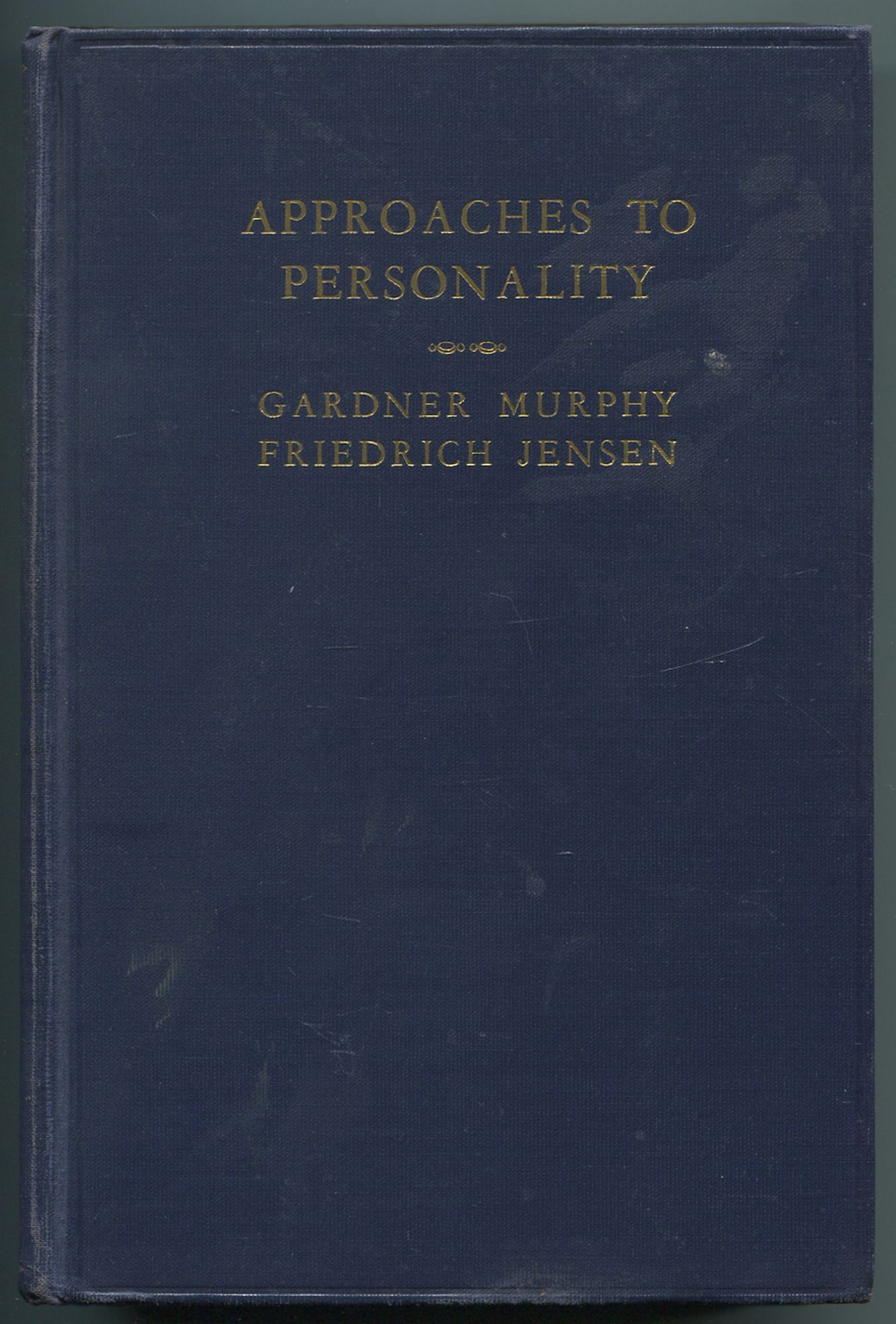 Approaches to Personality: Some Contemporary Conceptions Used in ...