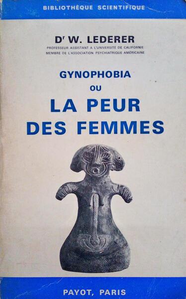 Gynophobia