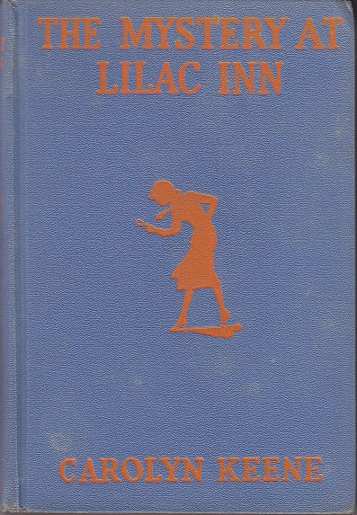 The Mystery at Lilac Inn - Nancy Drew Mystery Stories No. 4 by Keene ...