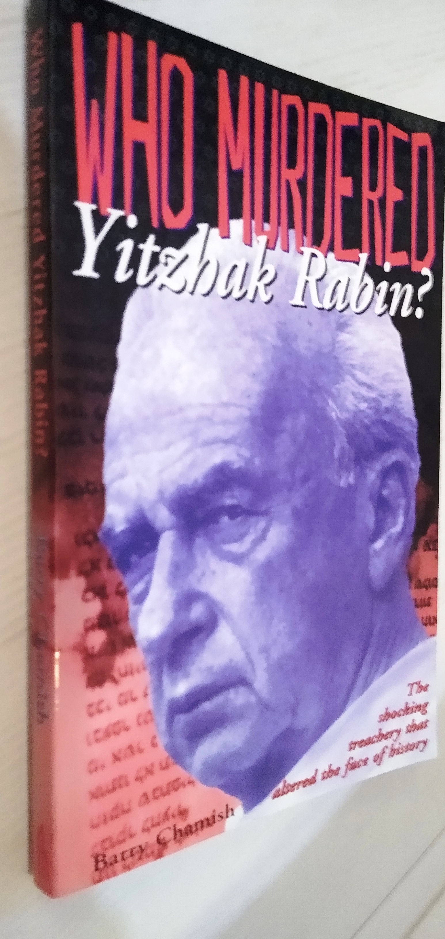 Who Murdered Yitzhak Rabin? by Chamish, Barry: Very Good Soft cover ...