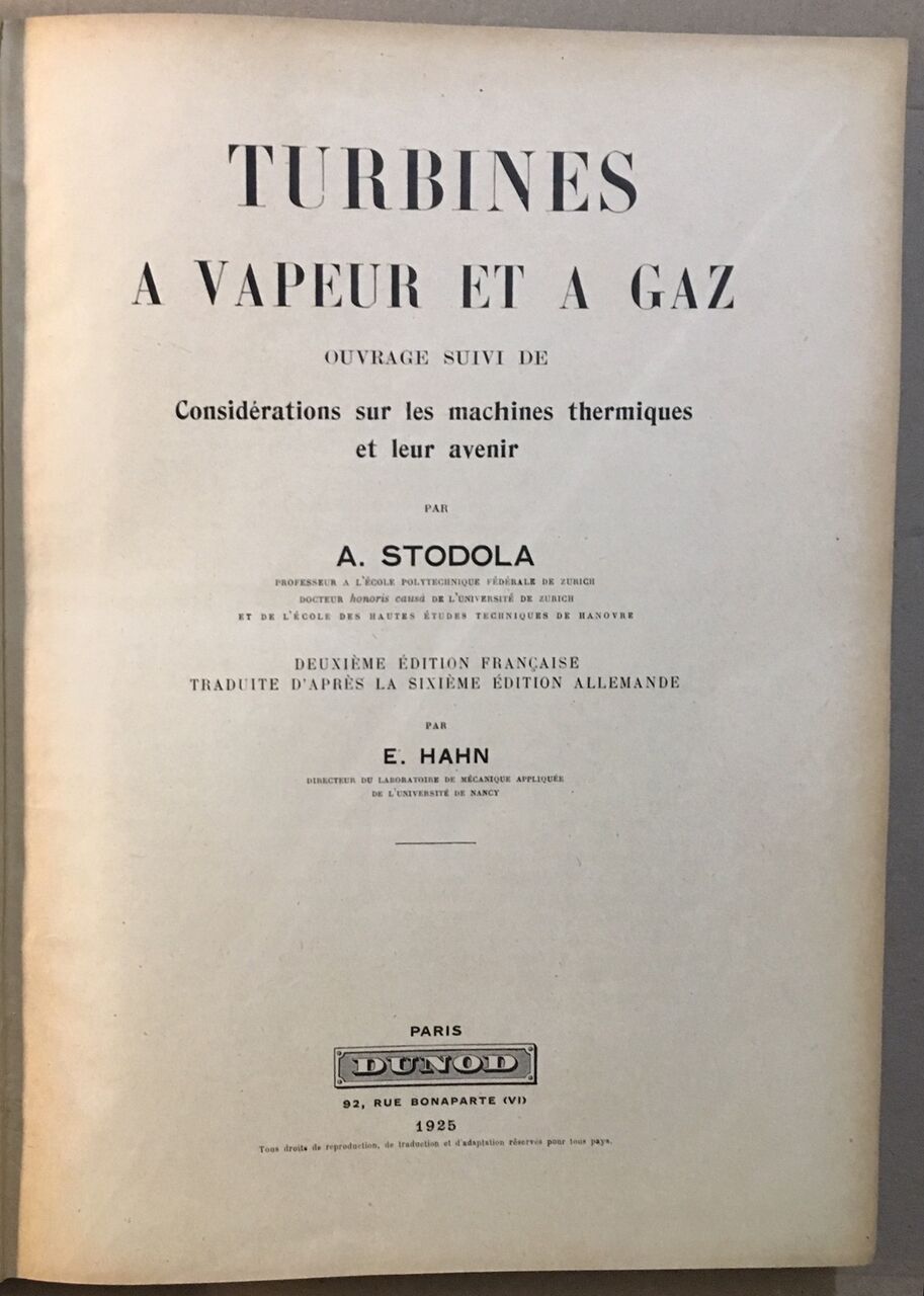 Turbines à vapeur et à gaz de Stodola A. Hahn E: (1925) | librairie ...