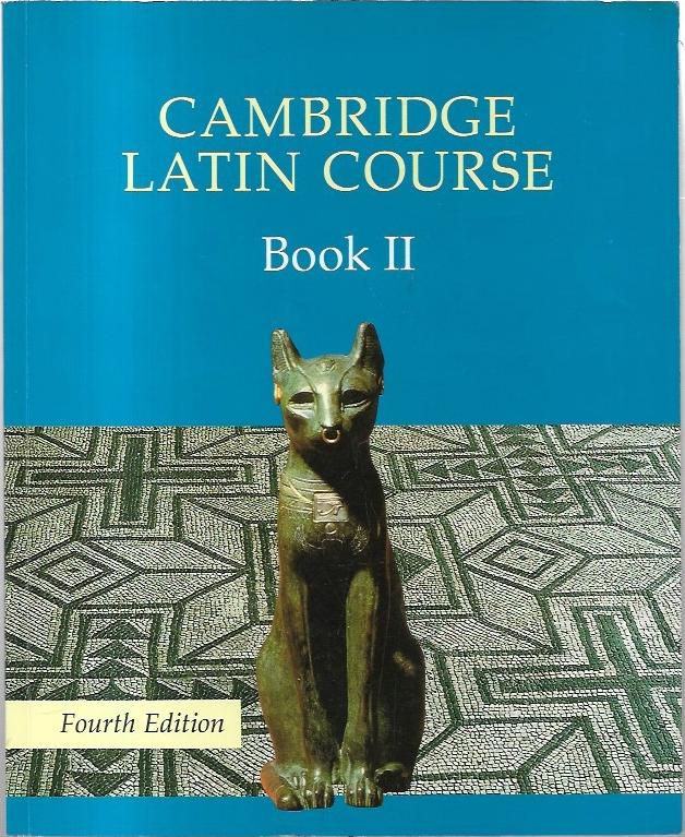 Cambridge Latin Course Book I; Book II. (2 volumes) Fourth edition ...