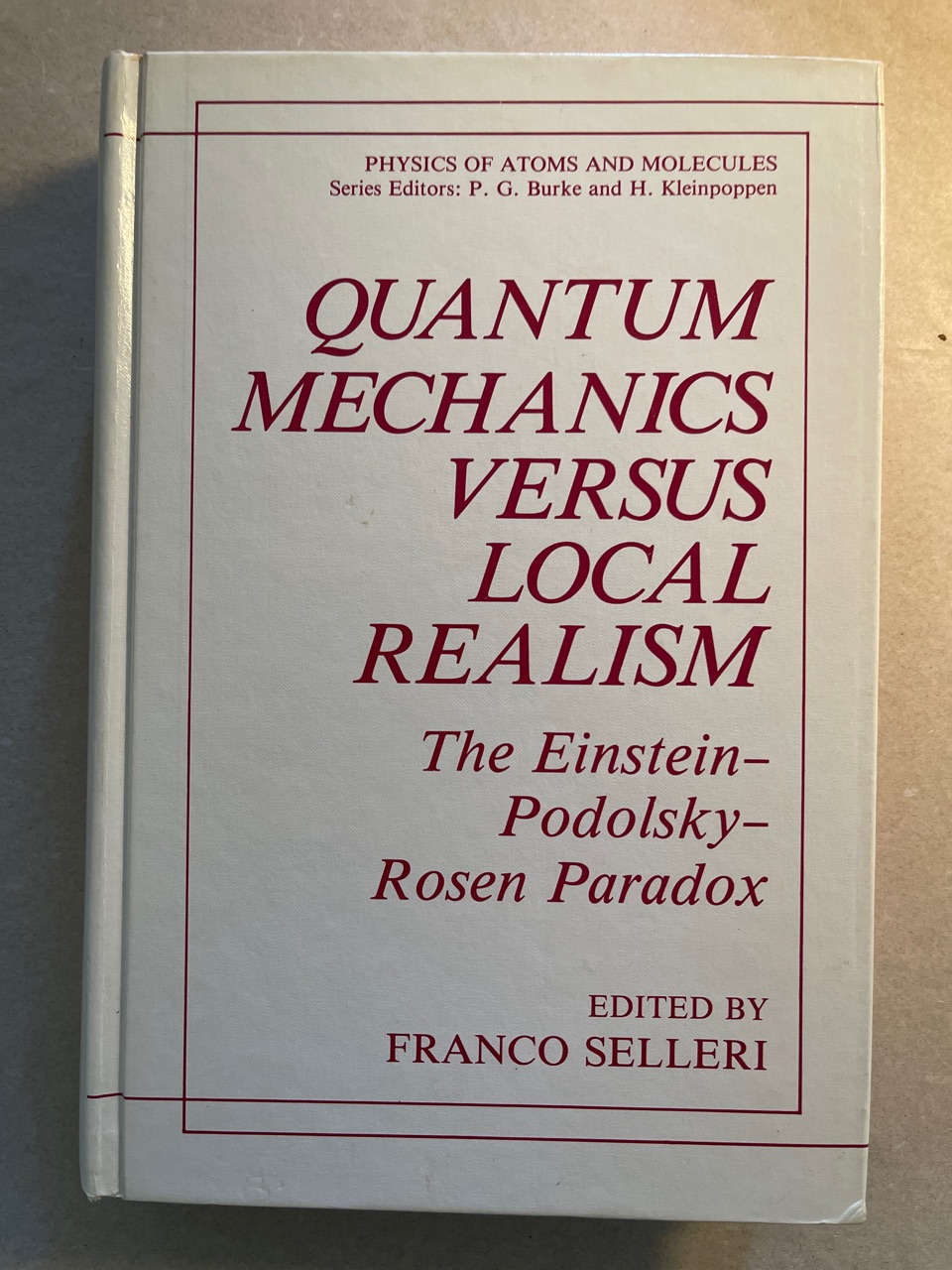 Quantum mechanics versus local realism. The Einstein-Podolsky-Rosen ...