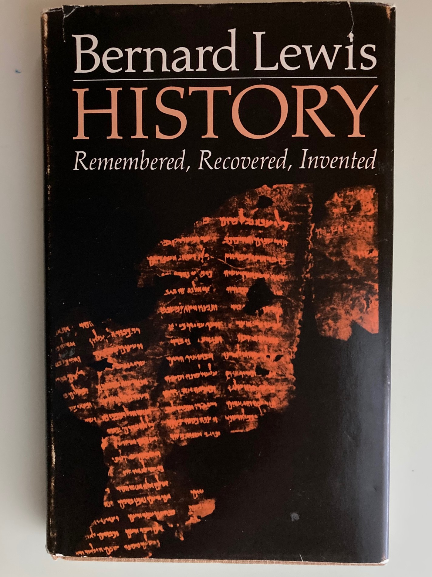 History: Remembered, Recovered, Invented (Inscribed First Edition) by ...