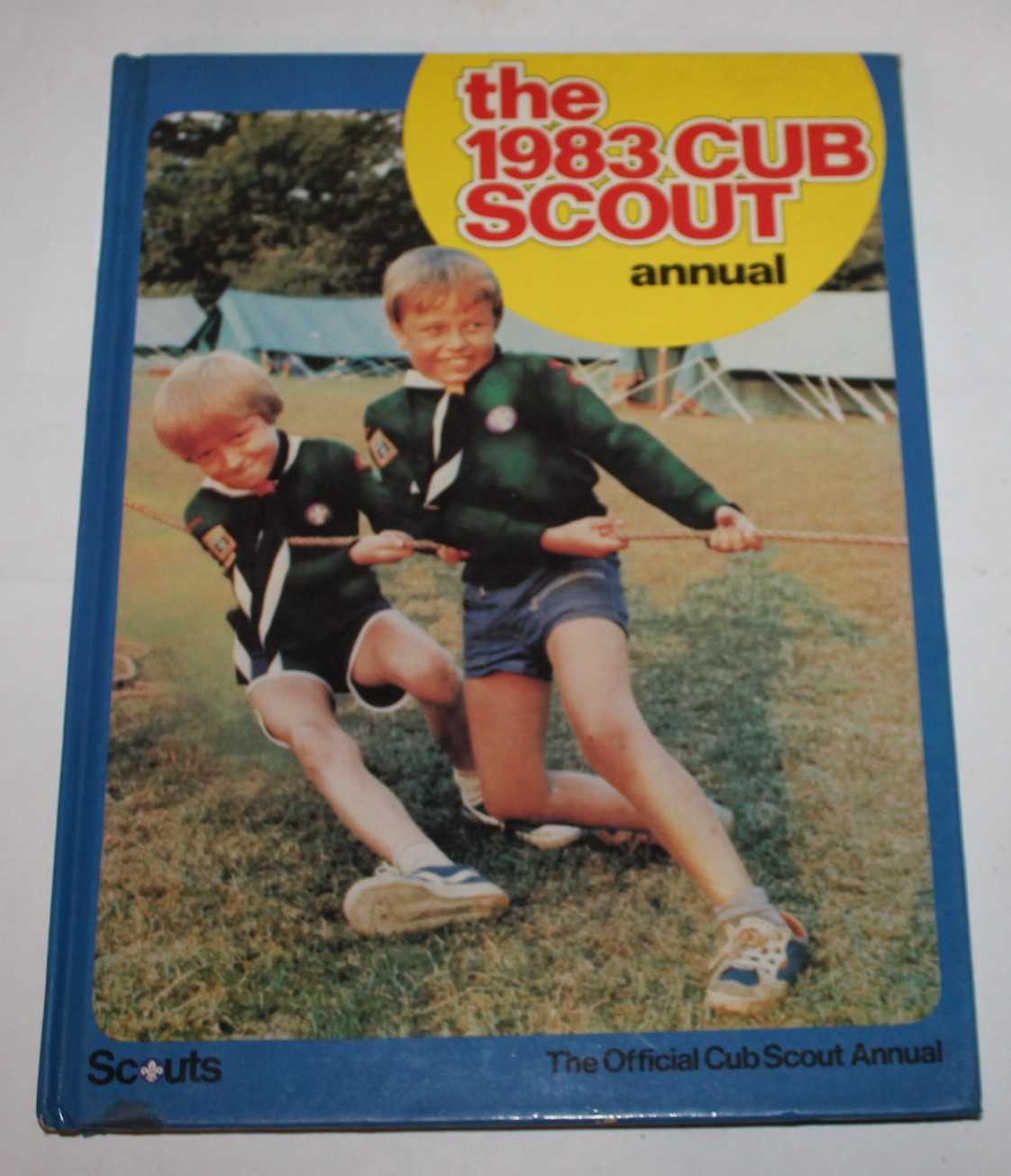 The Cub Scout Annual 1983 by David Harwood (editor): Fair Hardcover ...