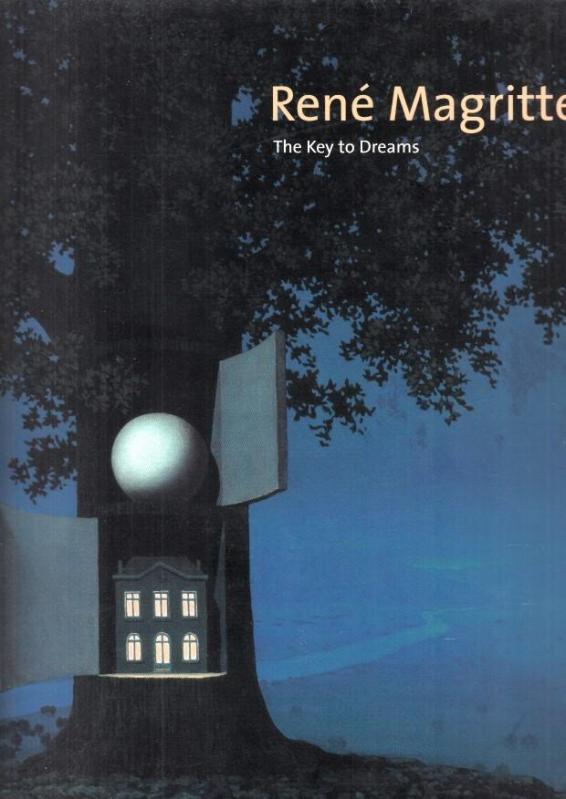 René Magritte - The Key to Dreams. by Magritte, René - Evelyn Benesch ...