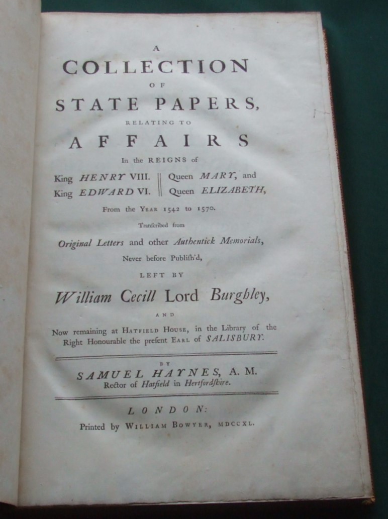 A collection of state papers relating to affairs in the reigns of King ...