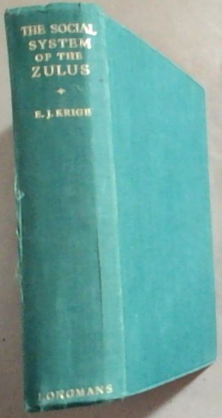The Social System of the Zulus by Krige, Eileen Jensen: Good Hardcover ...