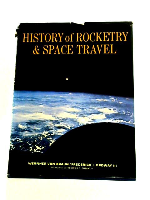 History of Rocketry and Space Travel Wernher Von Braun... | Barnebys