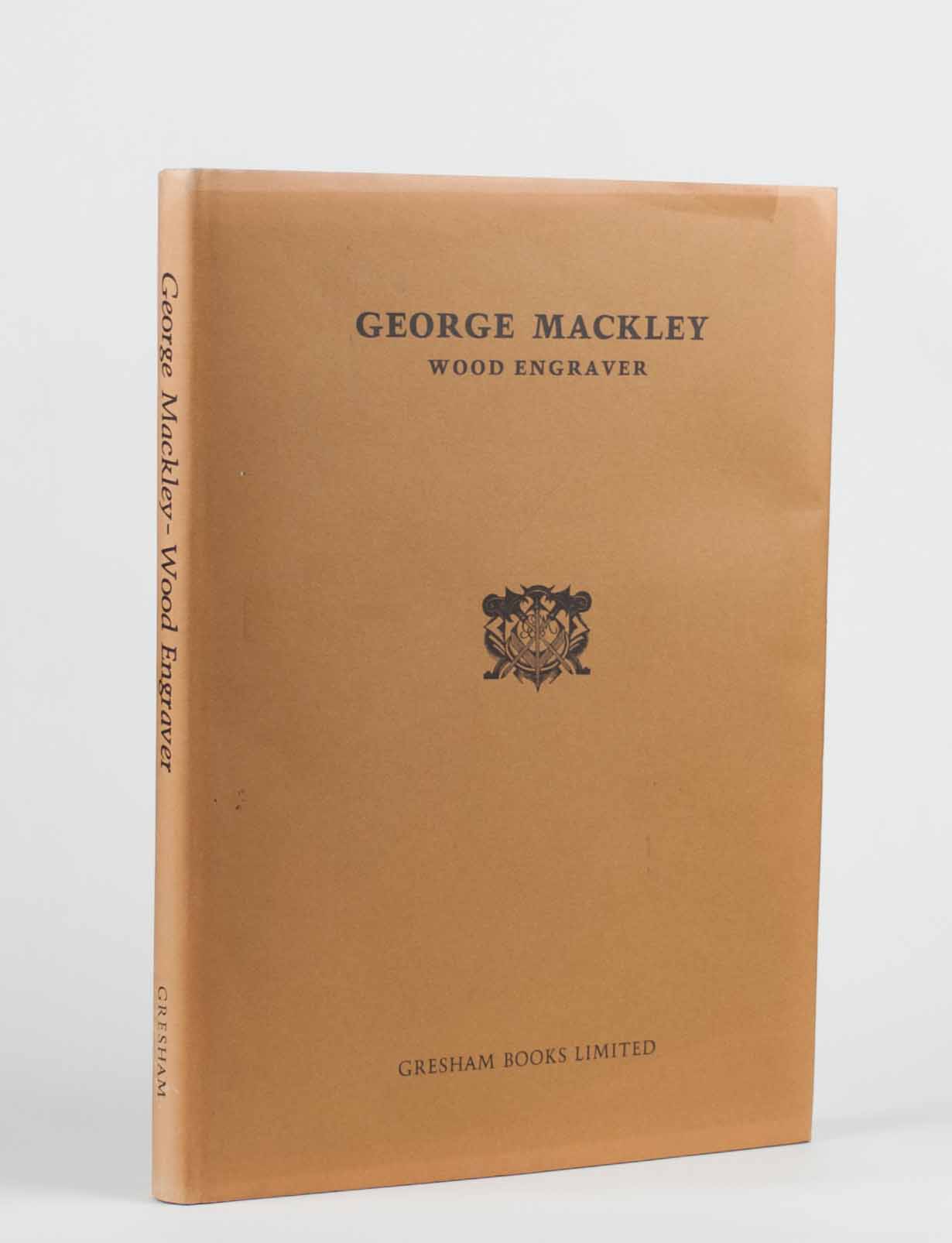 George Mackley Wood Engraver by MACKLEY, George] GREEN, Lewis (Editor ...