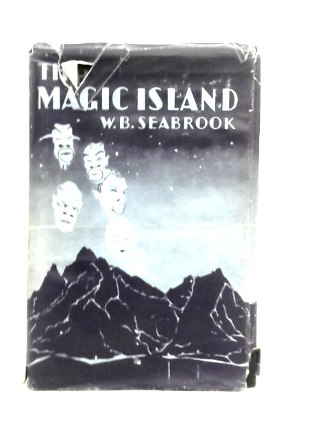 The Magic Island William Seabrook History | Barnebys