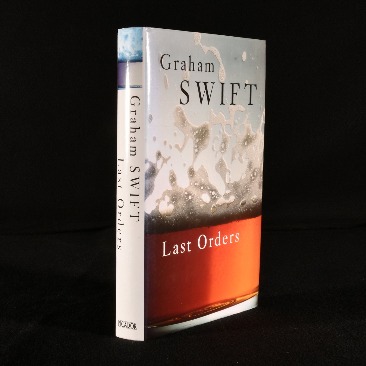 Last Orders by Graham Swift: Fine Cloth (1996) First edition., signed ...