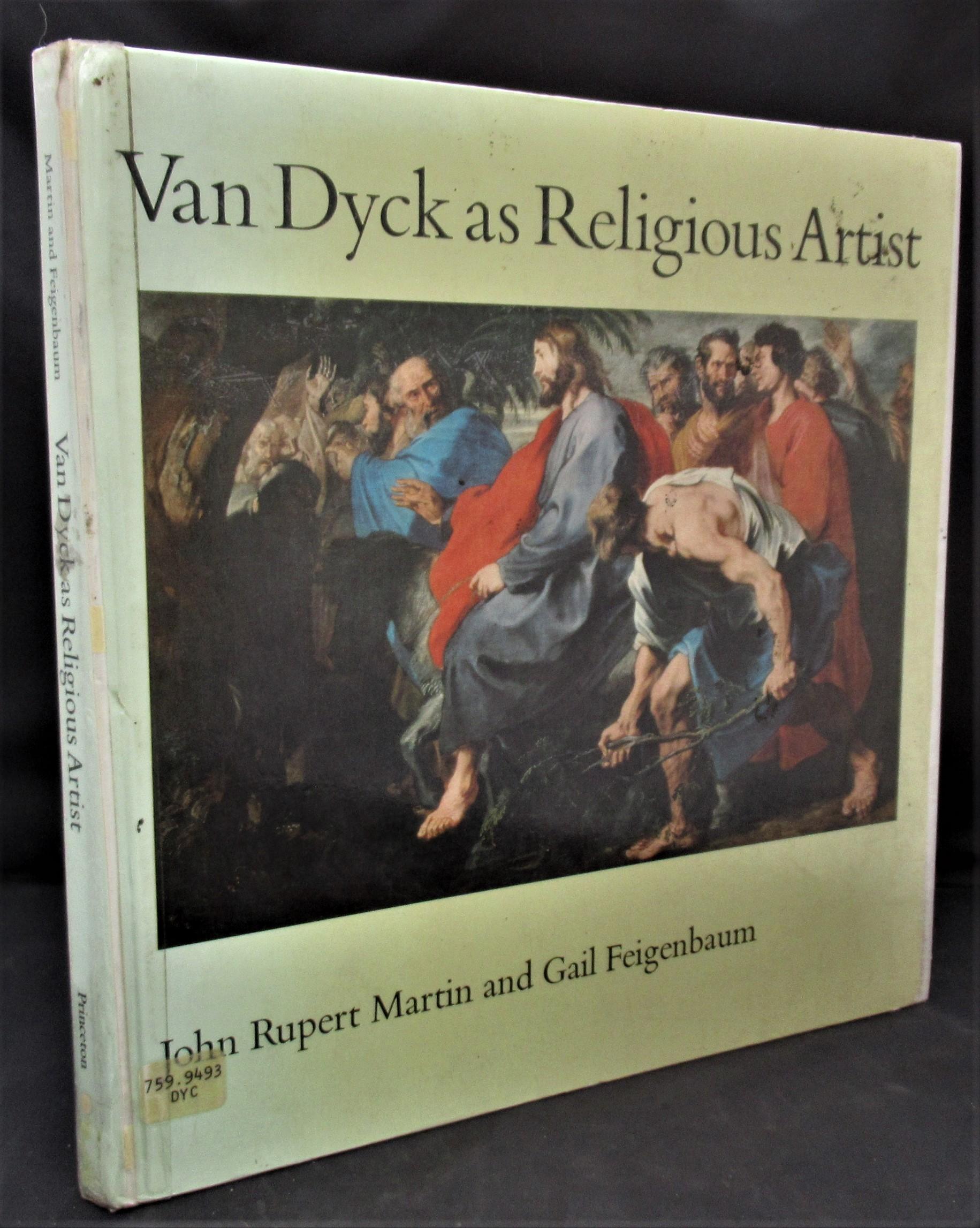 Van Dyke as Religious Artist (Publications of the Art Museum, Princeton ...