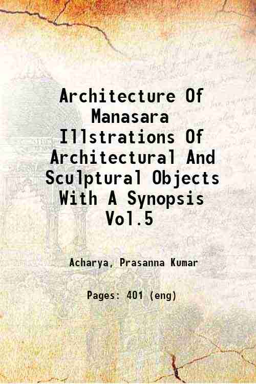 Architecture Of Manasara Illstrations Of Architectural And Sculptural ...