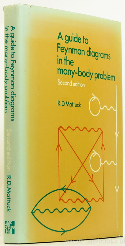 A guide to Feynman diagrams in the many-body problem | Barnebys