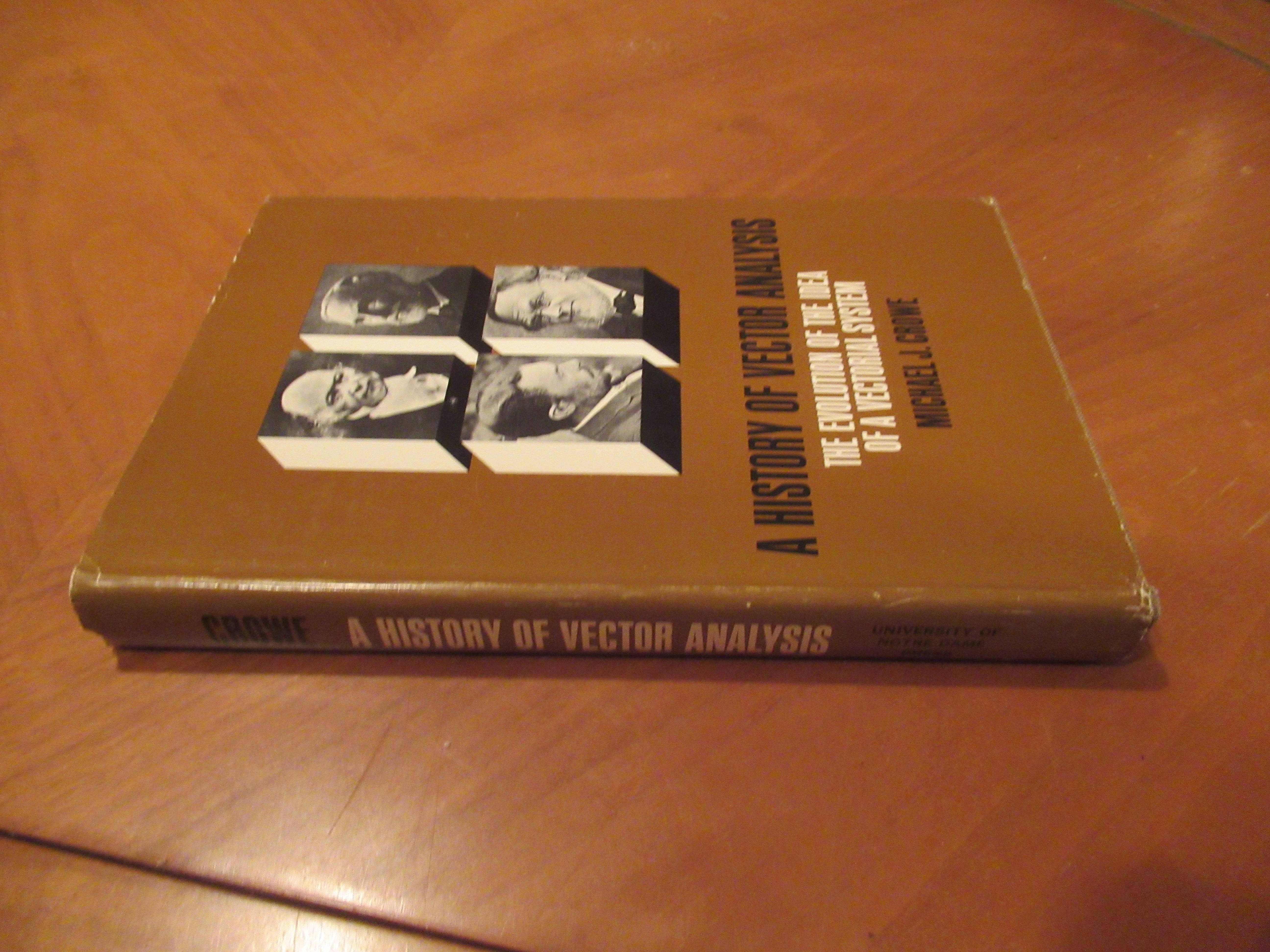 A History Of Vector Analysis: The Evolution Of The Idea Of A Vectorial ...