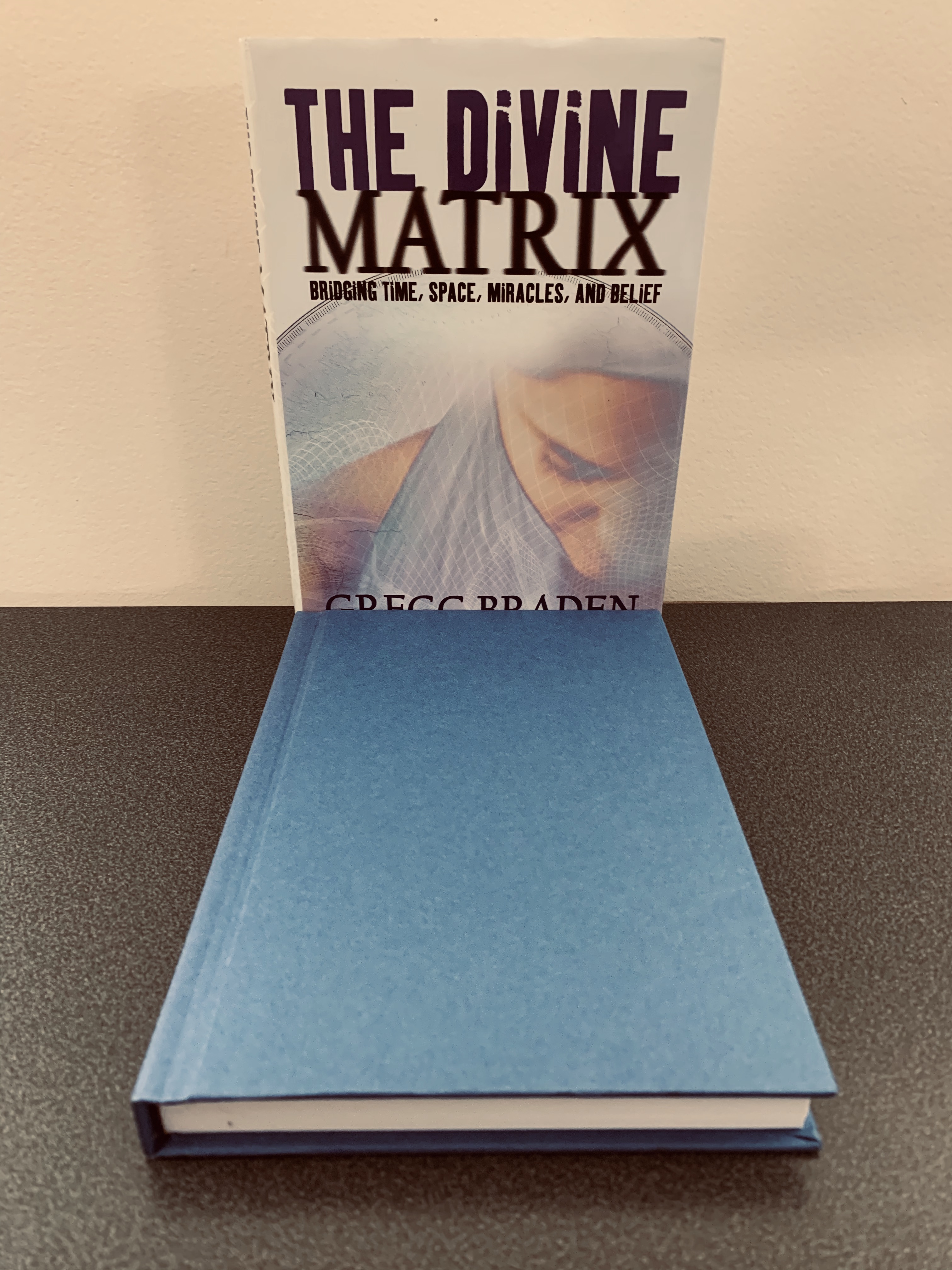 The Divine Matrix: Bridging Time, Space, Miracles, and Belief [FIRST ... The Divine Matrix: Bridging Time, Space, Miracles, and Belief [FIRST ...