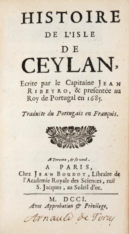 Histoire de l'Isle de Ceylan, écrite par le capitaine Jean Ribeyro, et ...