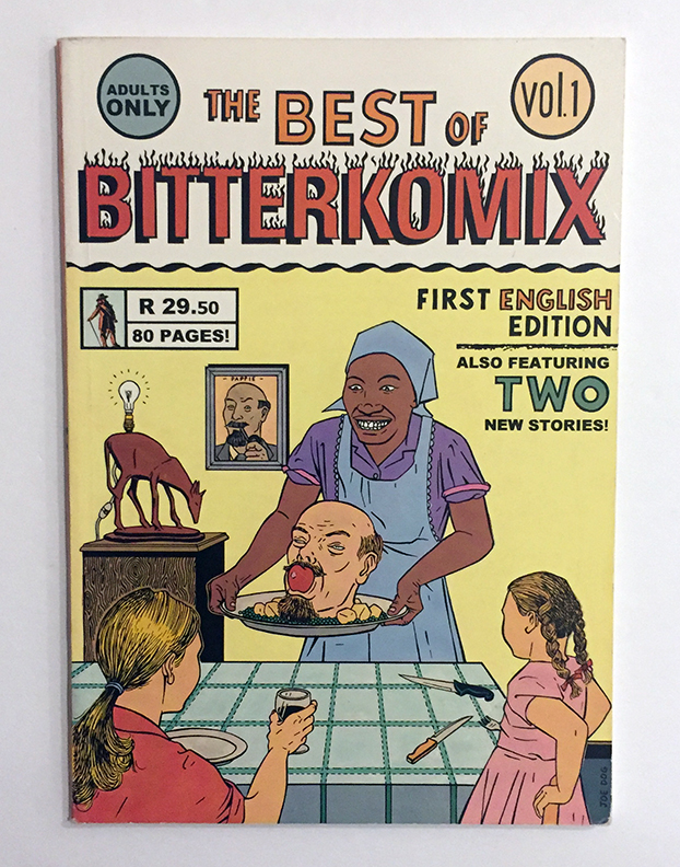 The Best of Bitterkomix, Volume One by Anton Kannemeyer (Joe Dog) and ...