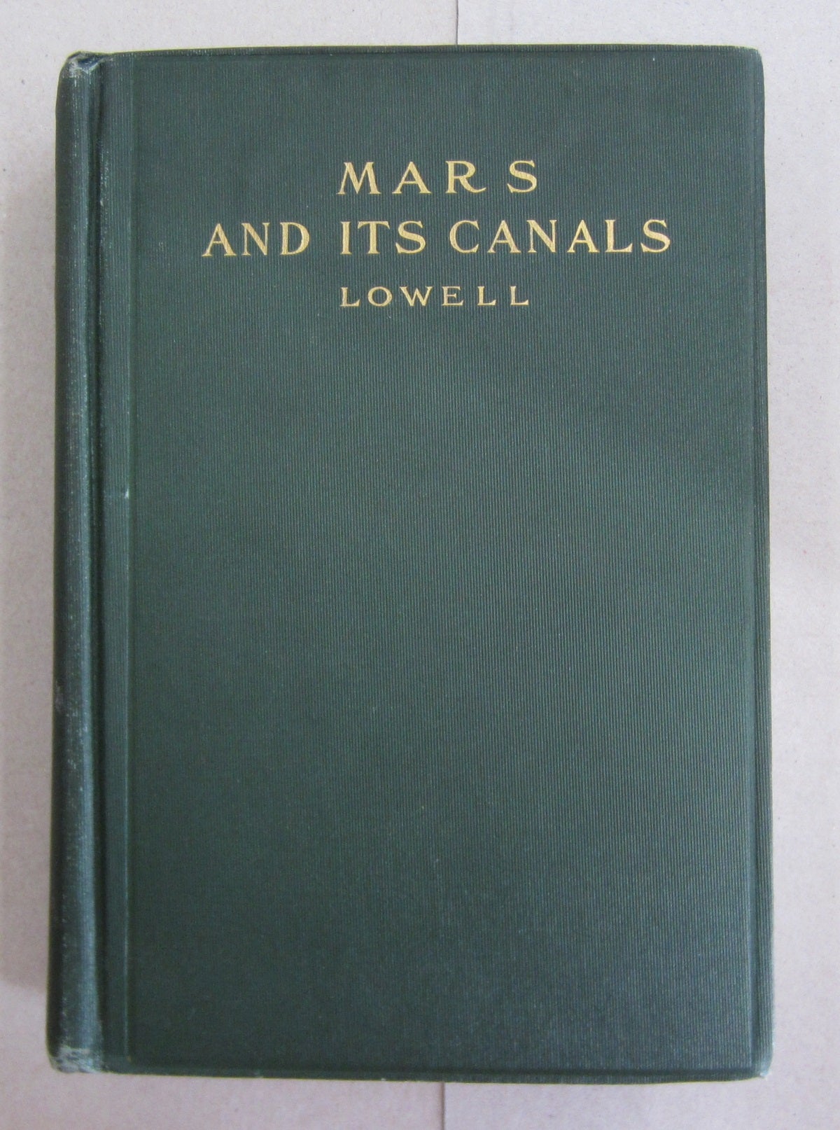 Mars and its Canals by Percival Lowell: Very Good Hardcover (1906 ...