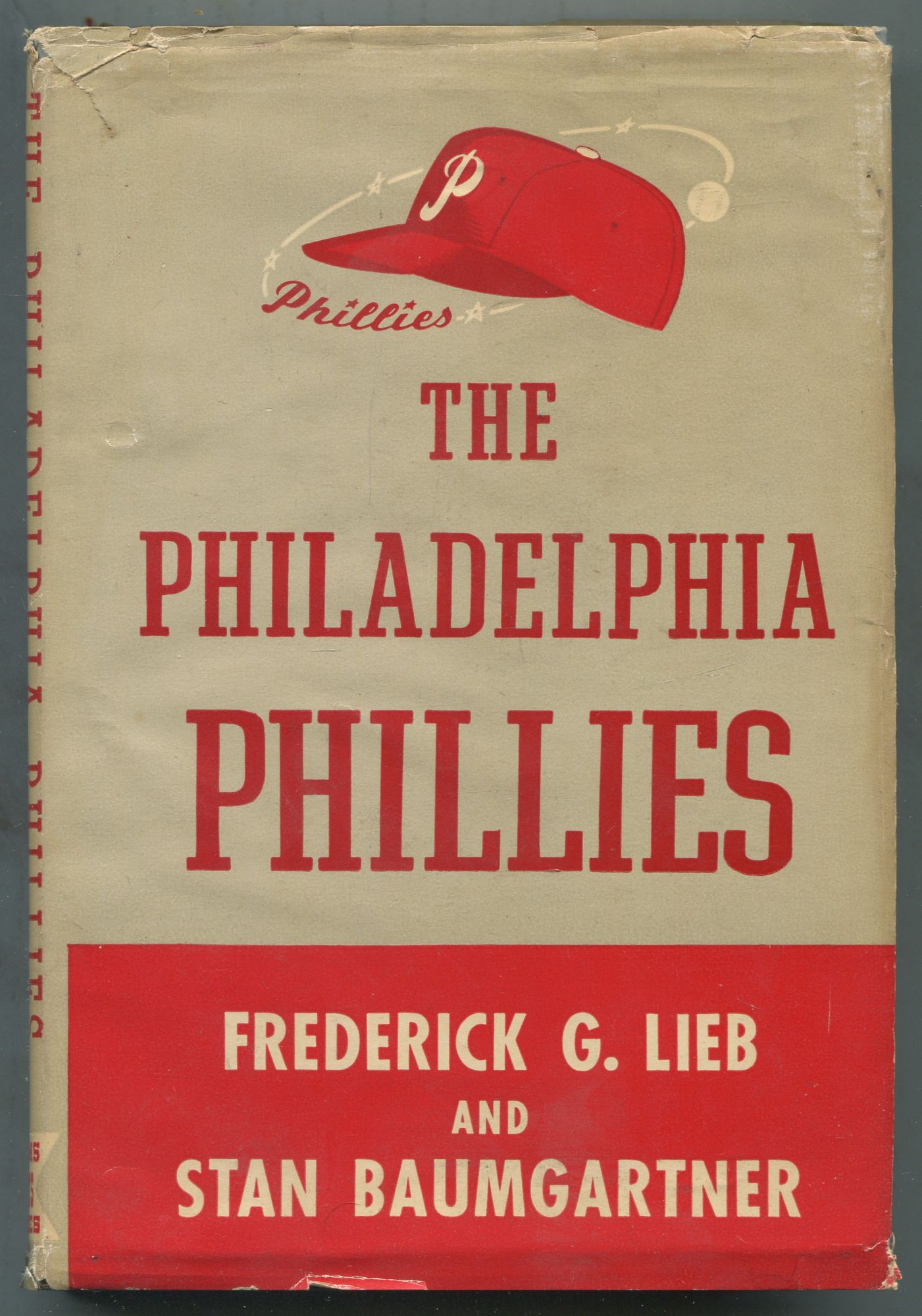 The Philadelphia Phillies by LIEB, Frederick G., Stan Baumgartner: Fine ...