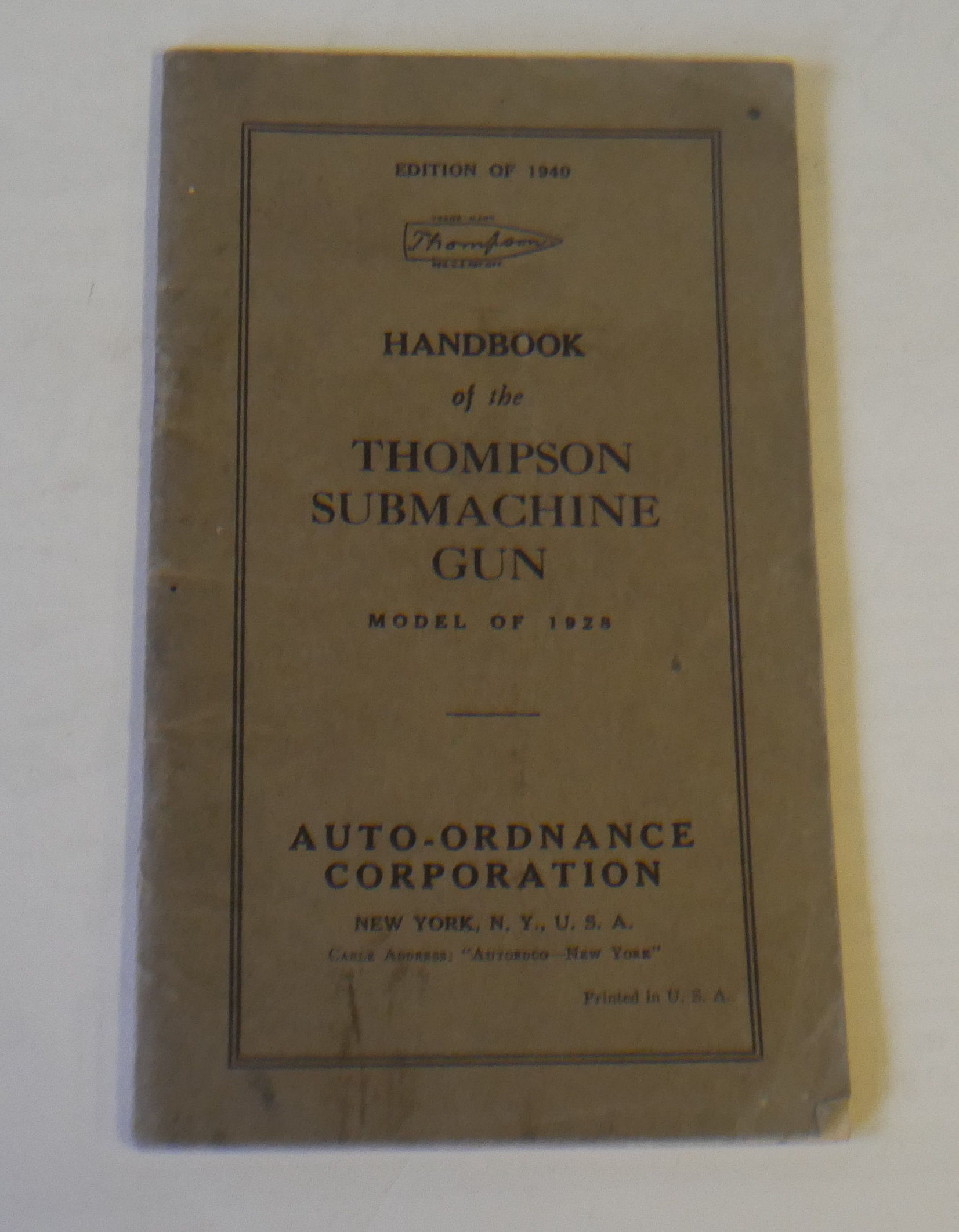 Handbook of The Thompson Submachine Gun Model of 1928 Thompson ...