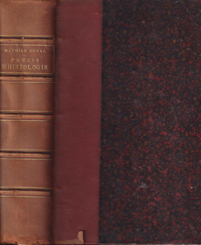 Précis d'histologie by Mathias Duval: Très bon Couverture rigide (1897 ...