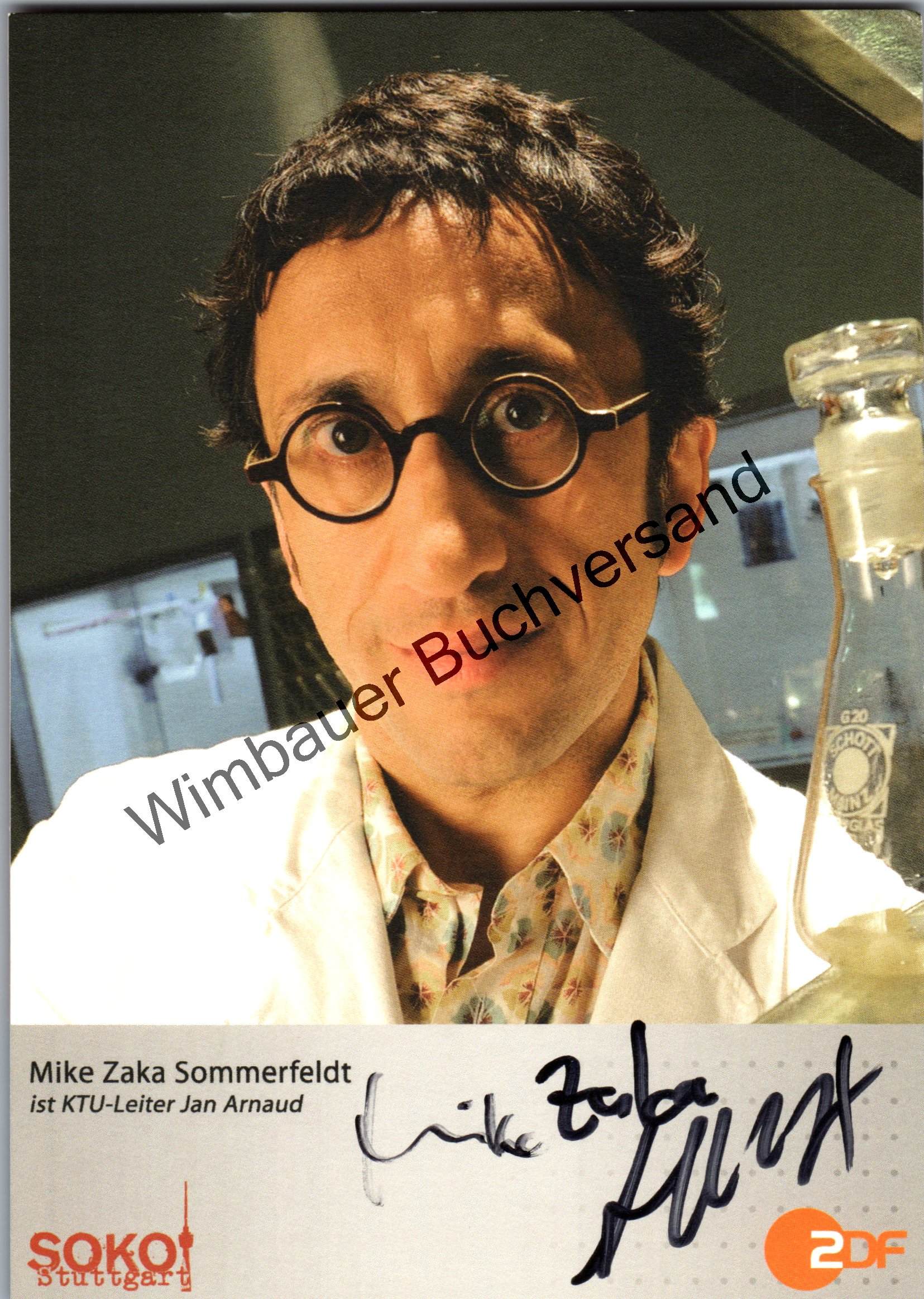 Original Autogramm Mike Zaka Sommerfeldt SOKO Stuttgart /// Autograph ...