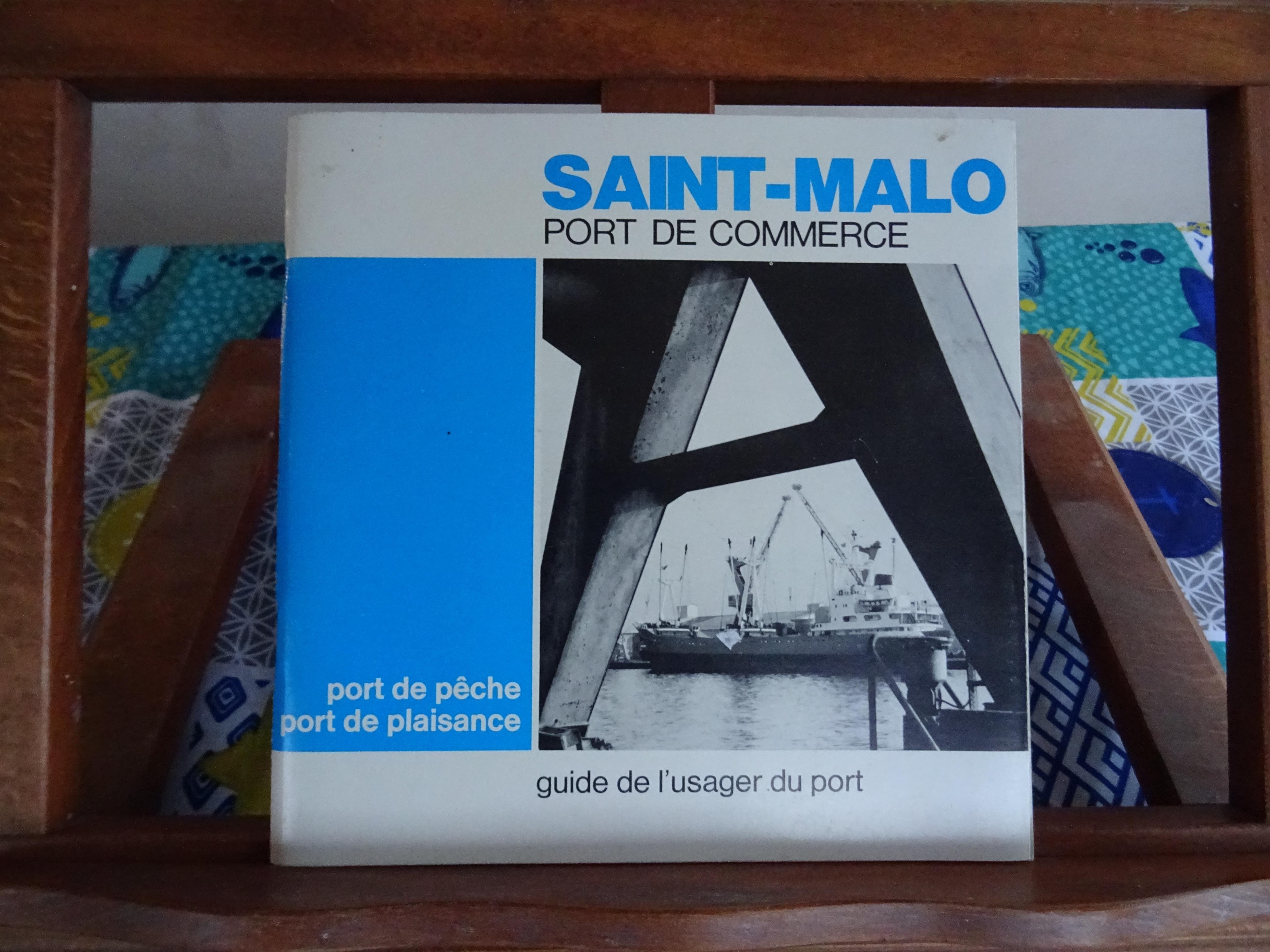 SAINT-MALO Guide De L'Usager Du Port by Collectif: (1970) | librairie ESKAL