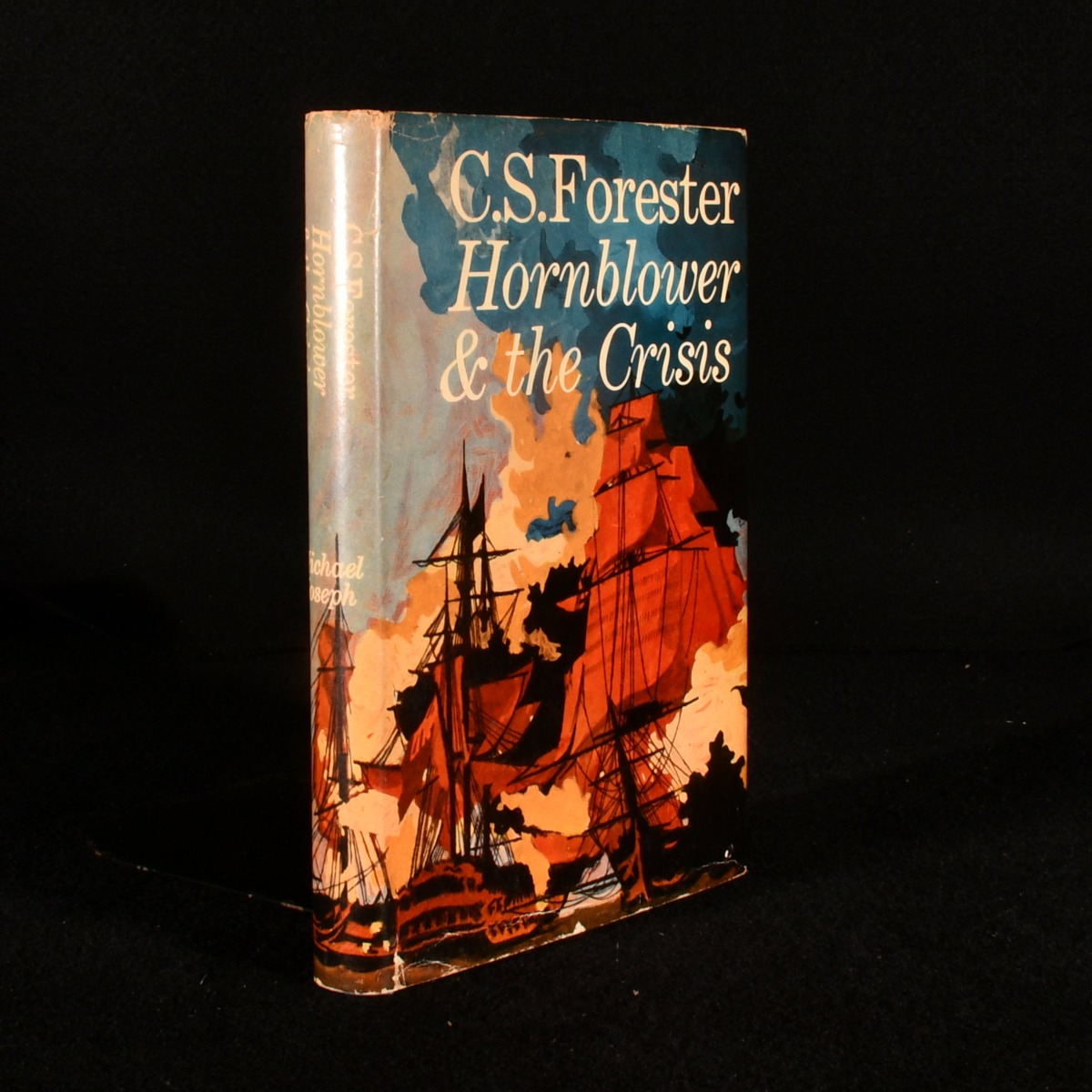 Hornblower and the Crisis by C. S. Forester: Fine Cloth (1967) First ...
