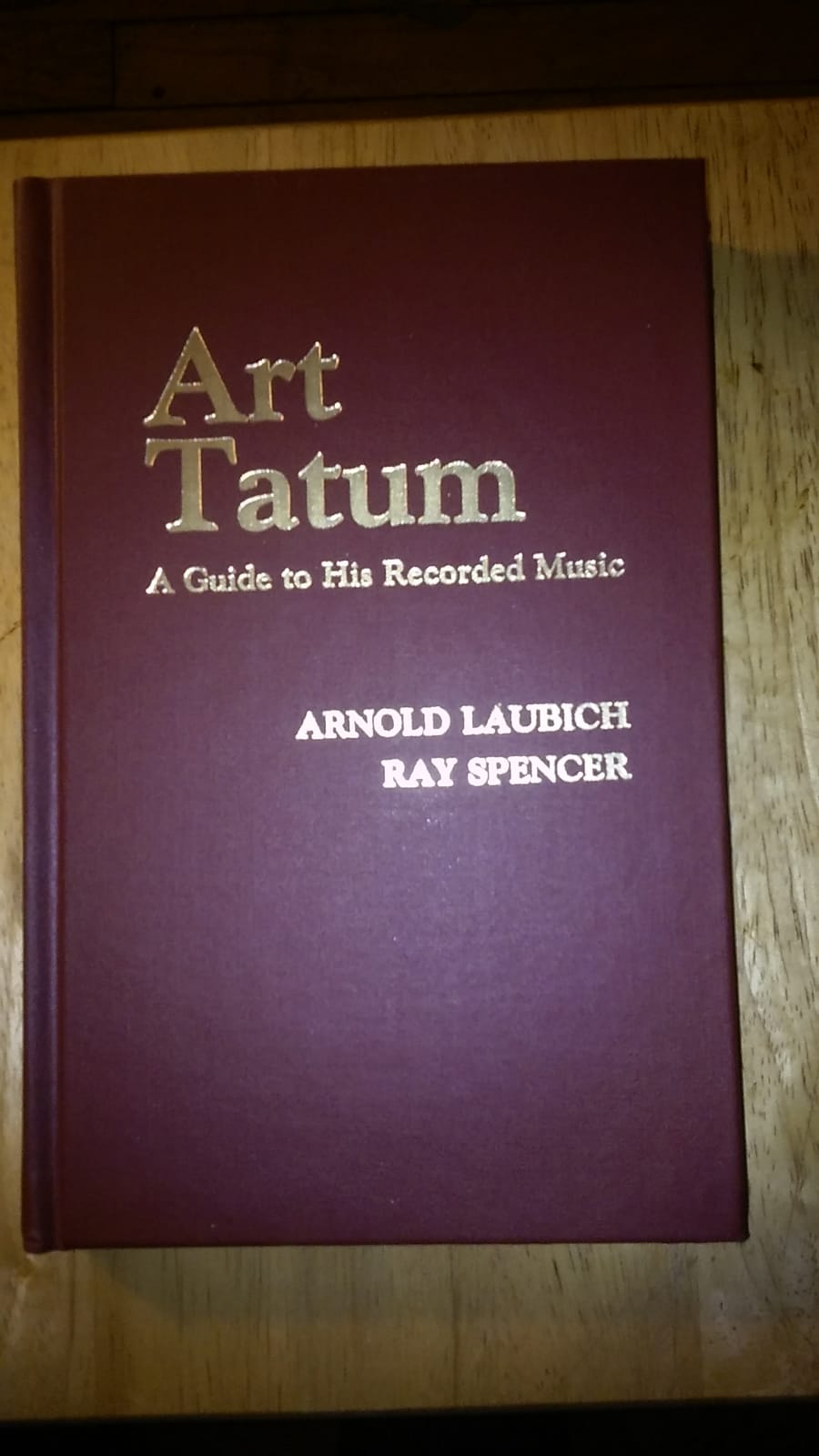 Art tatum.a guide to his recorded music. by Tatum, art: Fine Hardcover ...