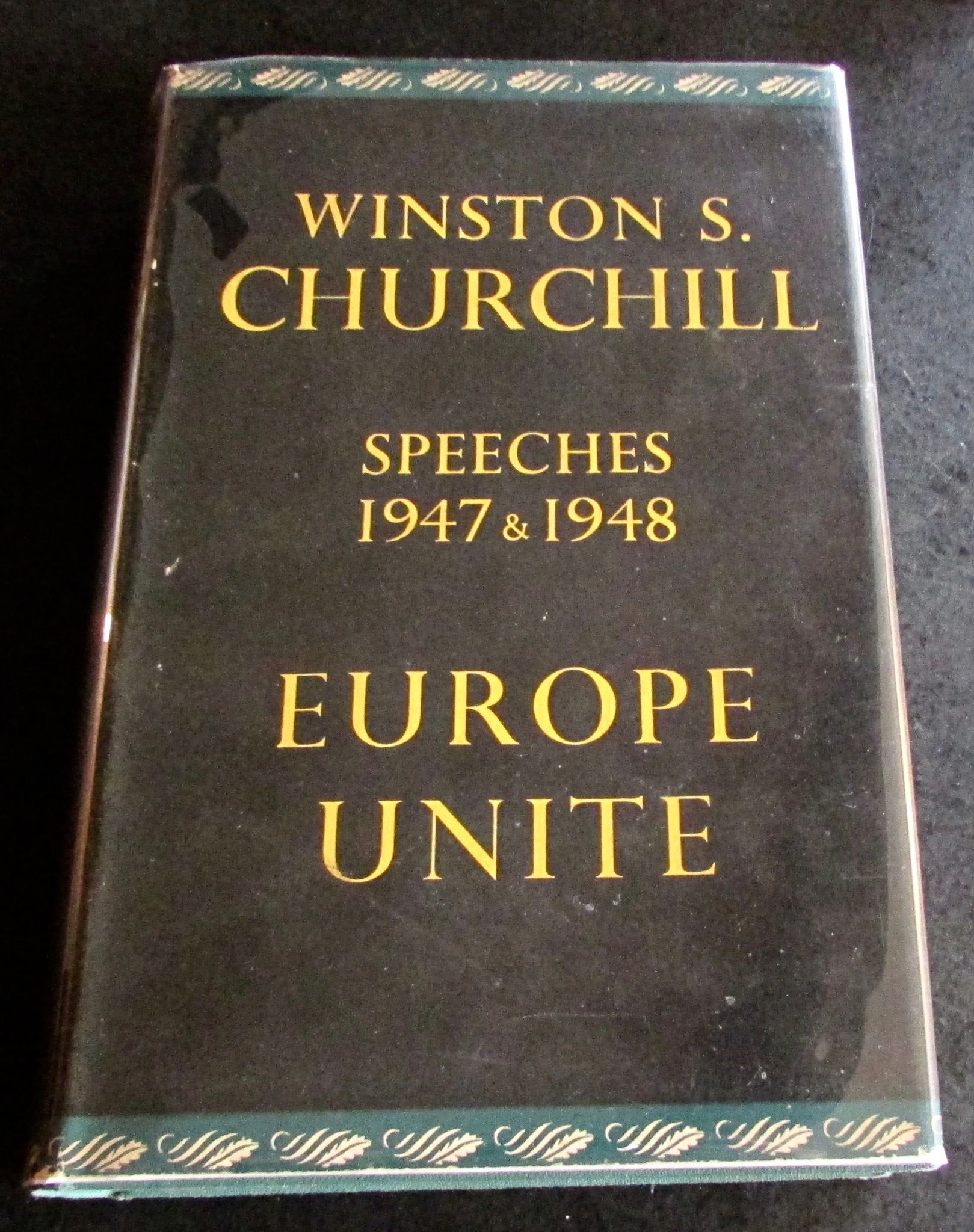 EUROPE UNITE SPEECHES 1947 & 1948 by WINSTON S. CHURCHILL: Very Good ...