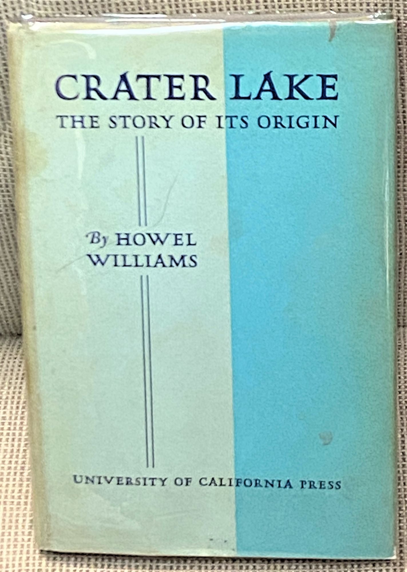 Crater Lake, The Story of Its Origin by Howel Williams: (1941) | My ...