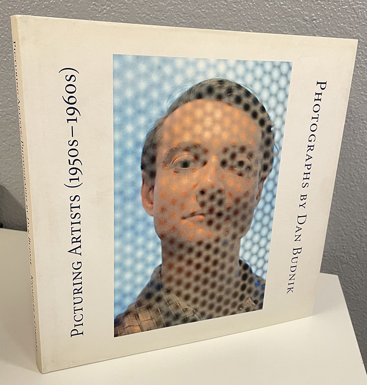 Picturing Artists (1950s-1960s): Photographs by Dan Budnik ***SIGNED ...
