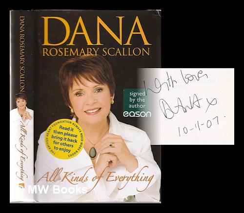All kinds of everything / Dana Rosemary Scallon with Ken Murray by Dana ...