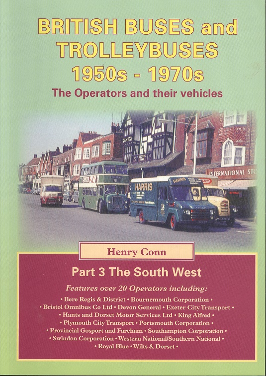 British Buses and Trolleybuses 1950s-1970s Part 3 - The South West ...