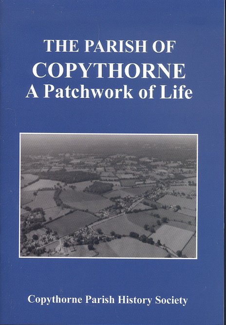 The Parish of Copythorne - A Patchwork of Life.: As New Stapled Card ...