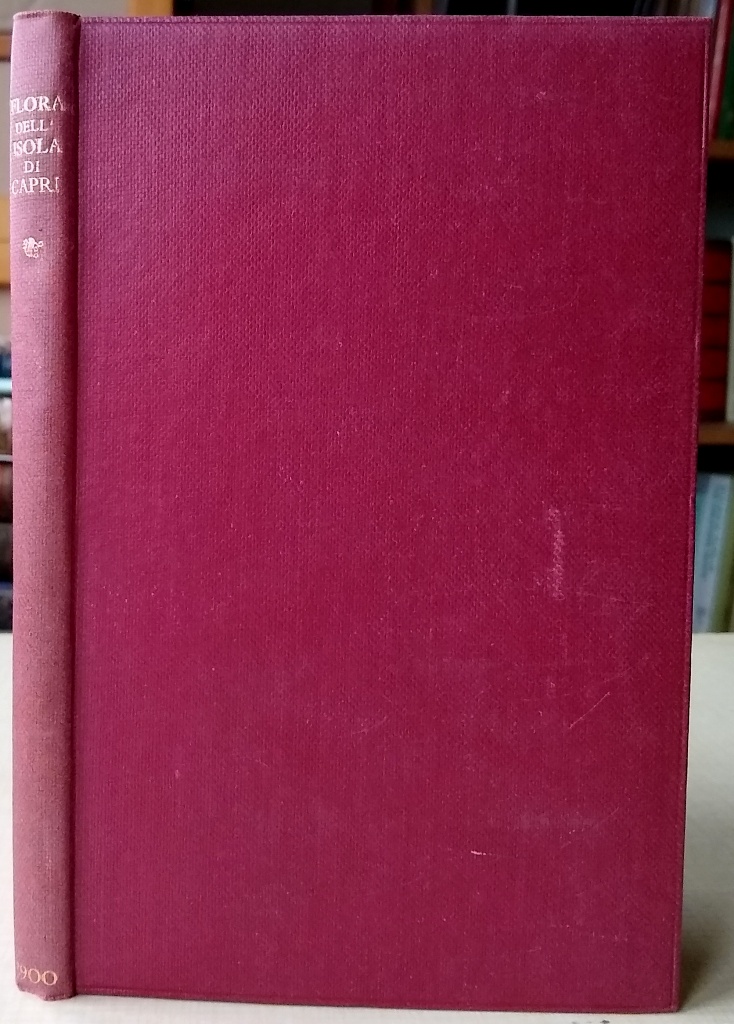 Flora dell' Isola di Capri by Cerio, Ignazio & Bellini, Raffaello: Very ...