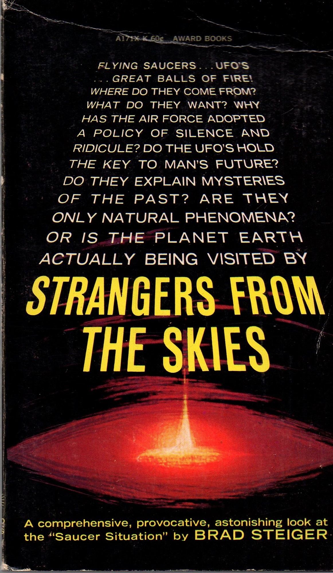 Strangers from the Skies by Steiger, Brad: Good Paperback (1966) First ...