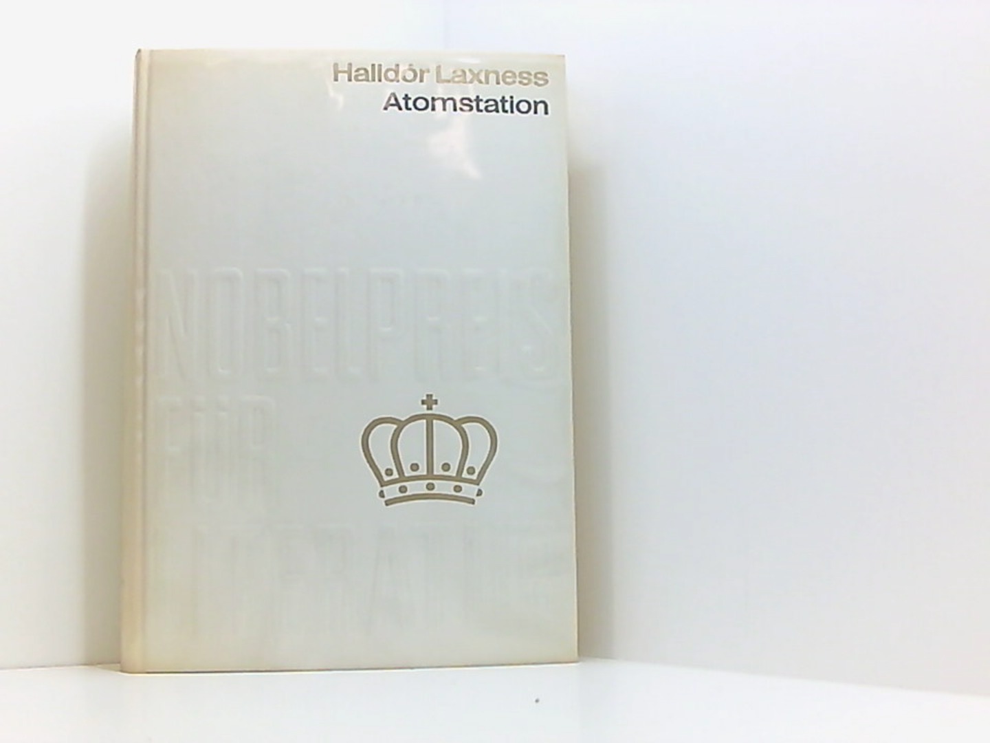 Atomstation von Halldór, Laxness:: Gut Gebundene Ausgabe (1966) | Book ...