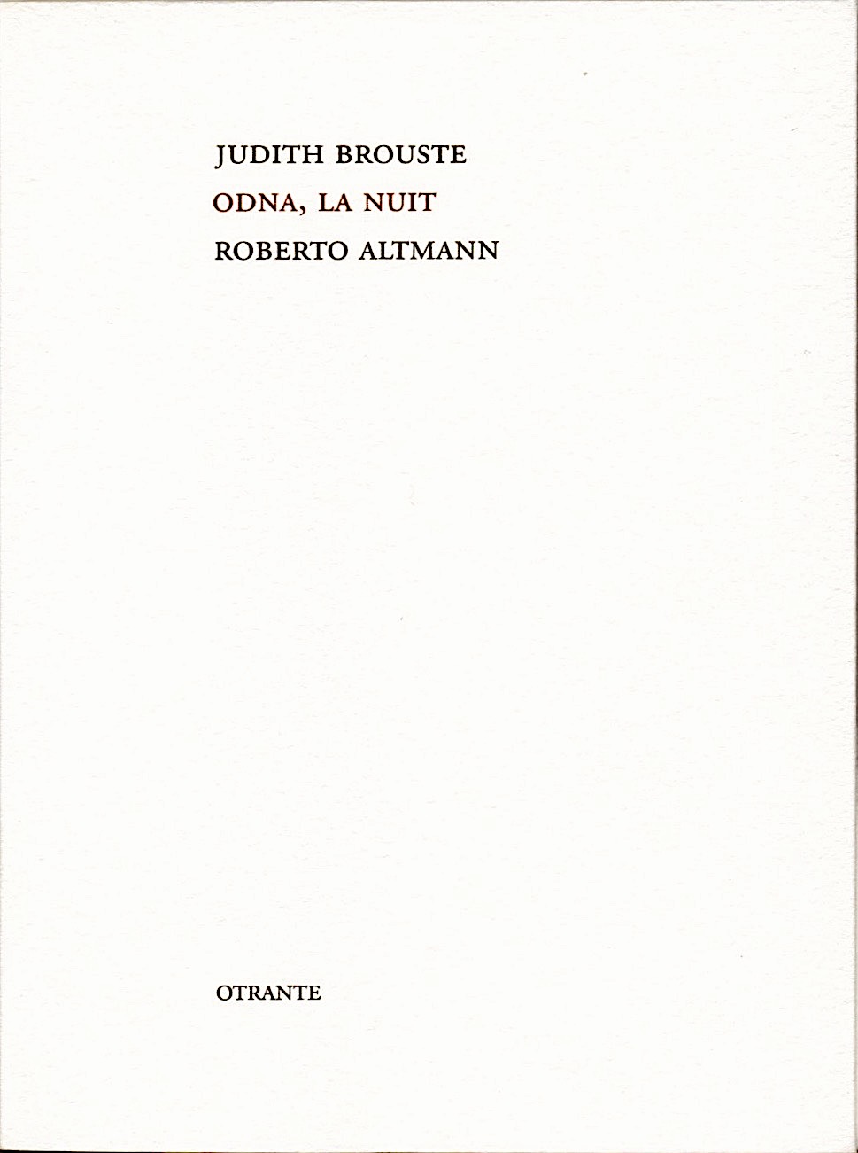 Odna, La nuit. Orné d'une eau-forte originale de Roberto Altmann. by ...