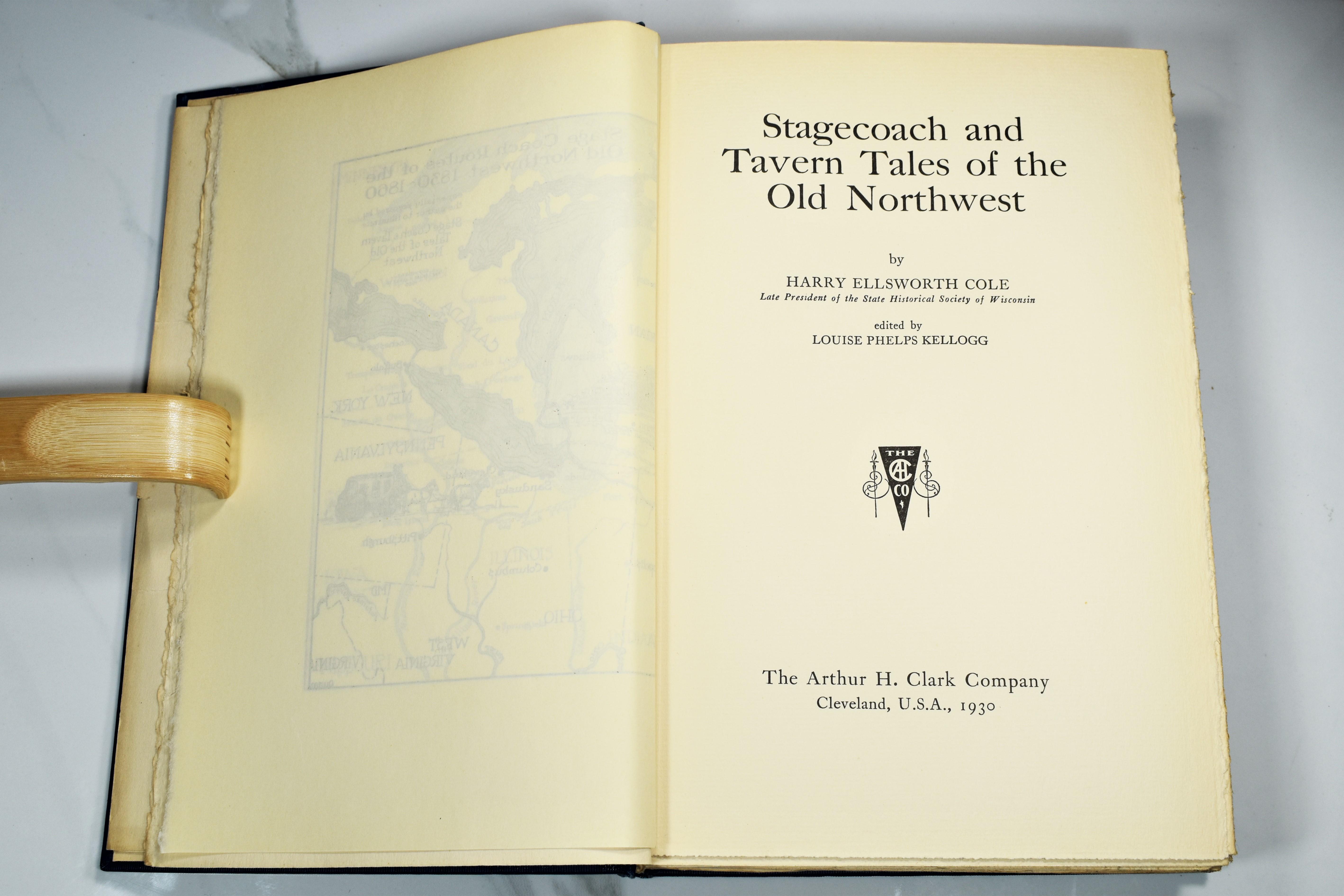 STAGECOACH AND TAVERN TALES OF THE OLD NORTHWEST by Harry Ellsworth ...