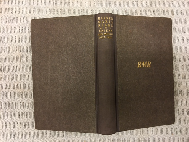 Rainer Maria Rilke. Briefe aus Muzot 1921 bis 1926 by RILKE, Rainer ...