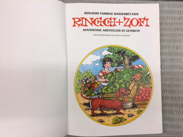 Ringgi + Zofi: Spannende Abenteuer in Genikon. Ringiers farbige ...