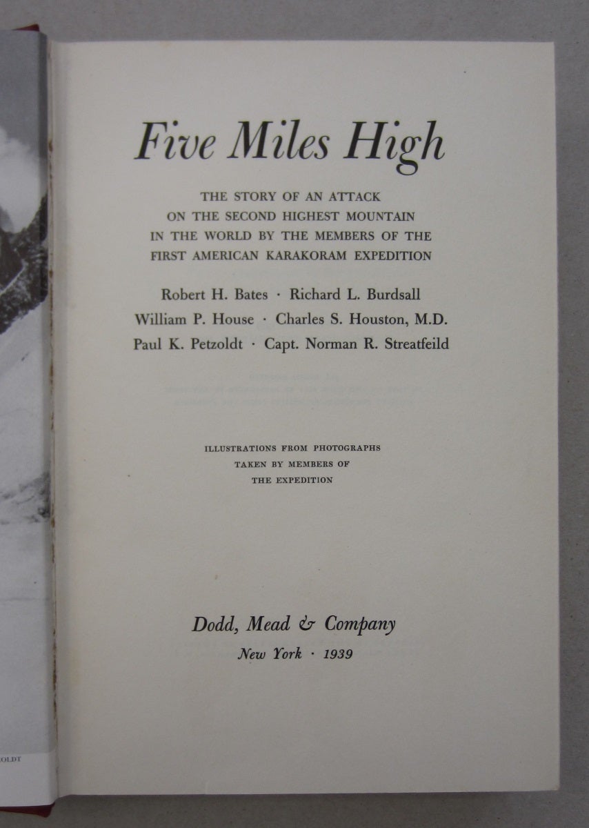 Five Miles High; The Story of an Attack on the Second Highest Mountain ...