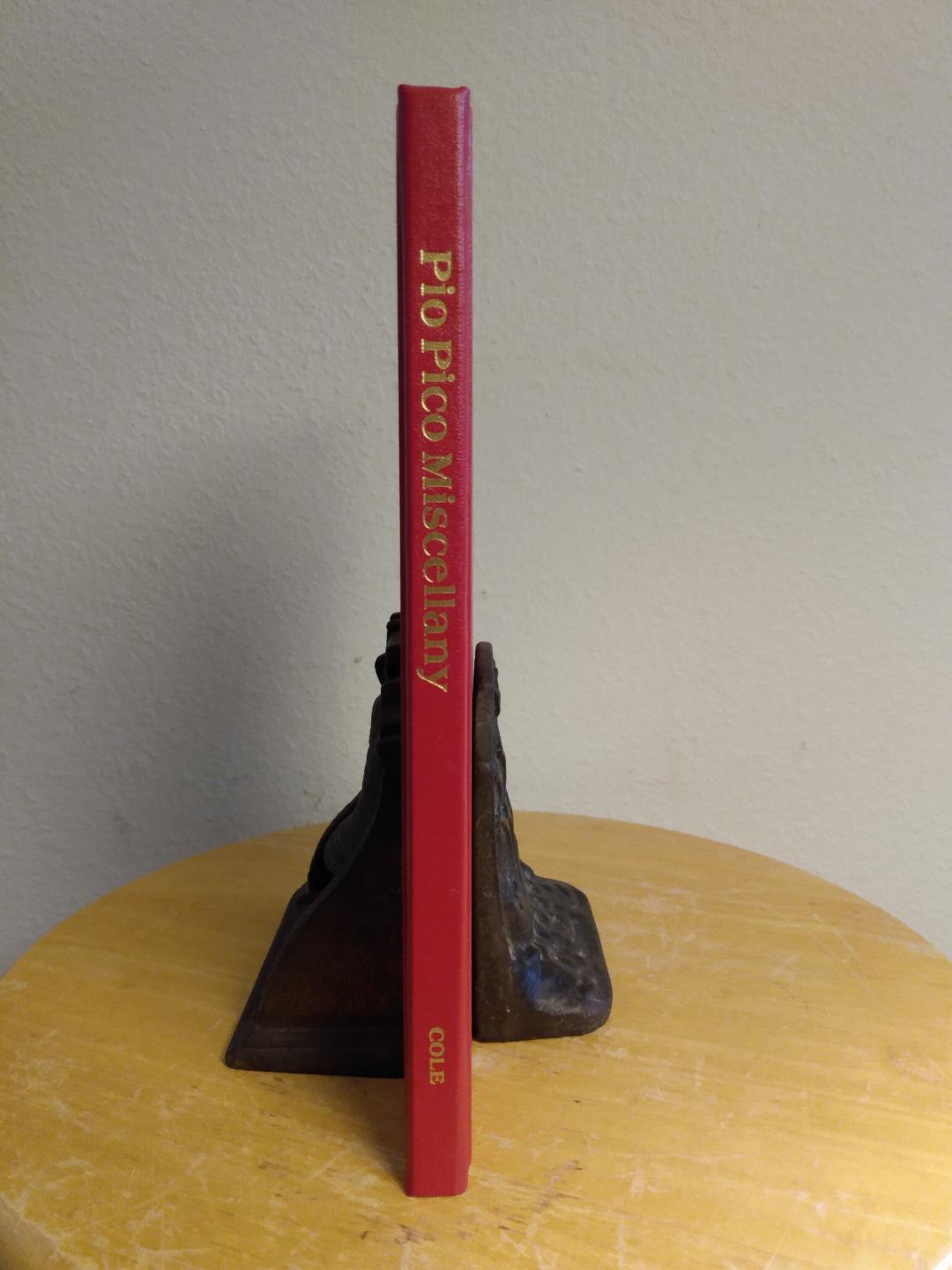 Pio Pico Miscellany by Cole, Martin: Very Good Hardcover (1978) 1st ...