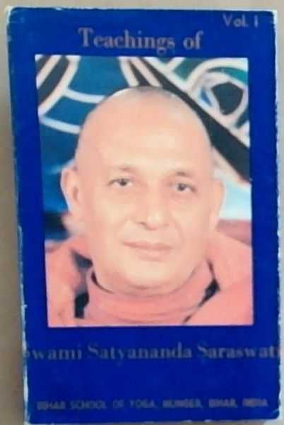 Teachings of Swami Satyananda Saraswati von Swami Satyananda Saraswati ... Teachings of Swami Satyananda Saraswati von Swami Satyananda Saraswati ...