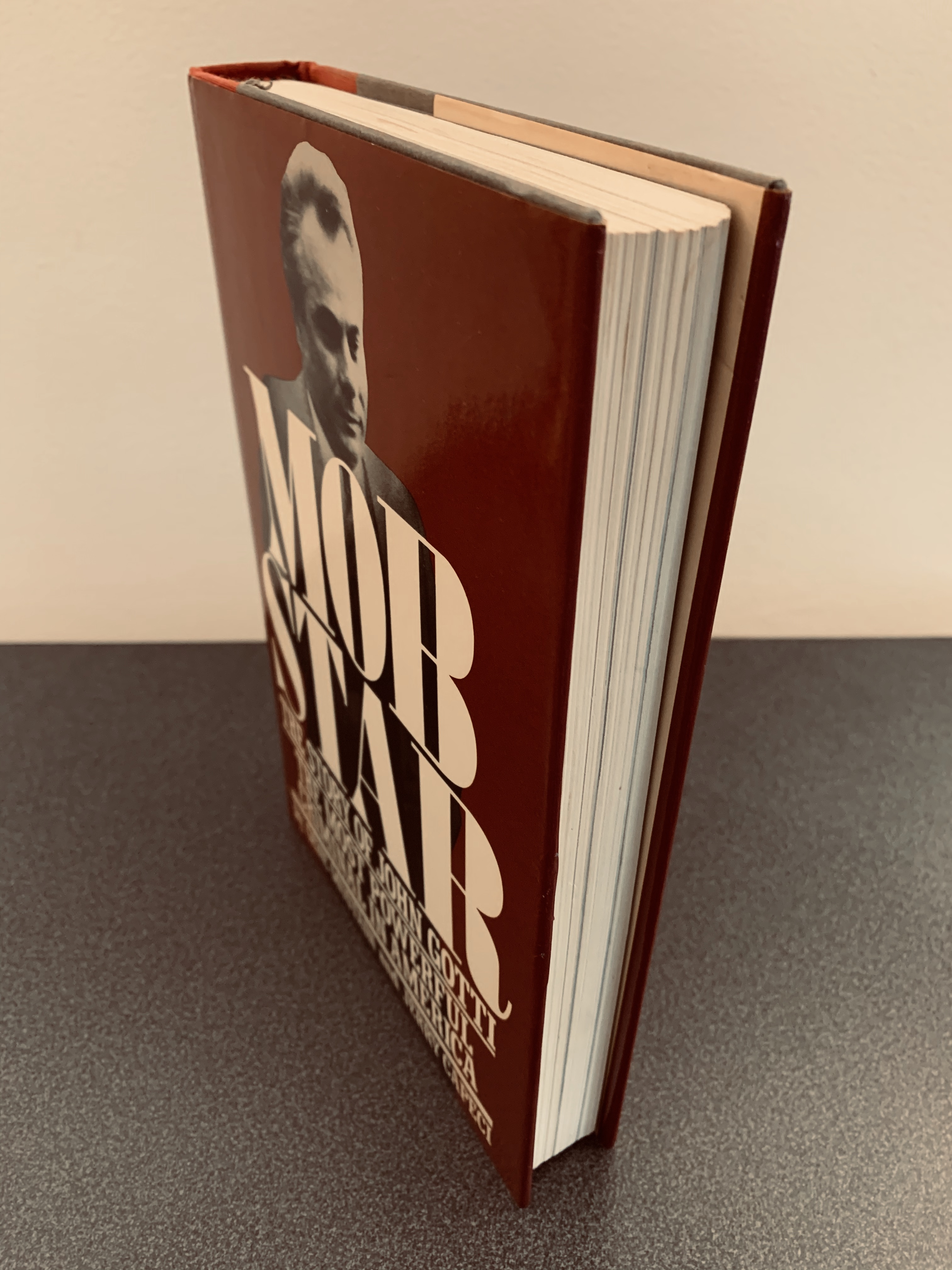 Mob Star: The Story of John Gotti [FIRST EDITION, FIRST PRINTING] by ...
