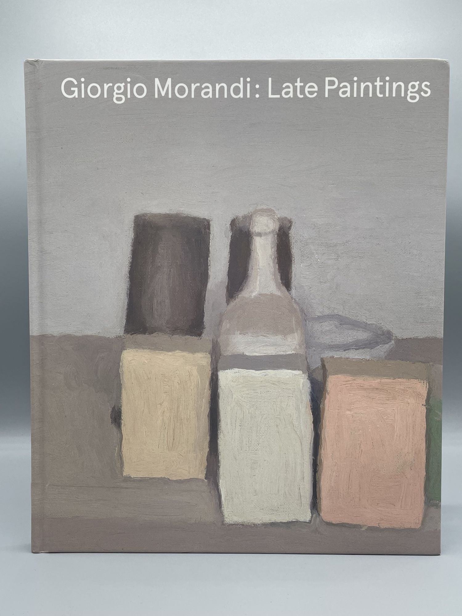 Giorgio Morandi: Late Paintings by MORANDI, Giorgio: Near fine (2017 ...
